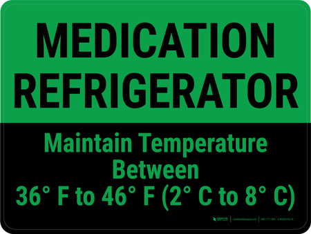 Medication Refrigerator Landscape - Wall Sign