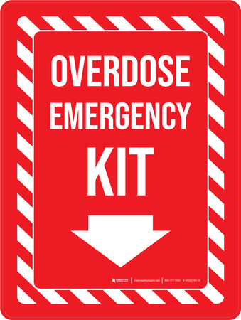 Overdose Emergency Kit Portrait - Wall Sign