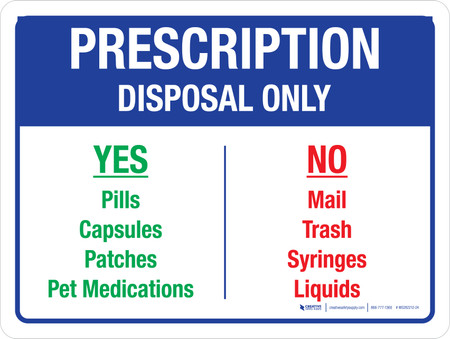 Prescription Disposal Only Landscape - Wall Sign