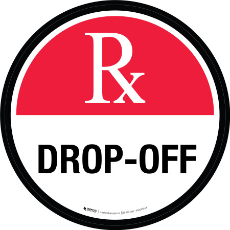 Prescribed Medicine Rx Drop-off Circular - Floor Sign