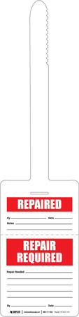 Repaired/Repair Required - Self-Locking Tear-Off Tag