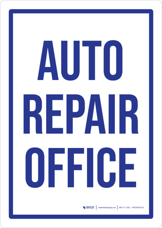 Auto Repair Office Portrait - Wall Sign