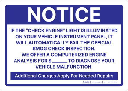 Notice: If Check Engine Light is Illuminated It Will Automatically Fail ...
