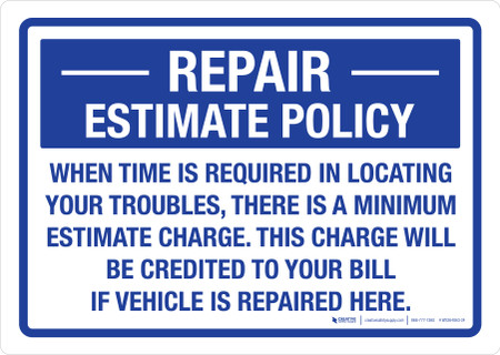 Repair Estimate Policy Landscape - Wall Sign