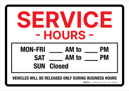 Service Hours Landscape - Wall Sign