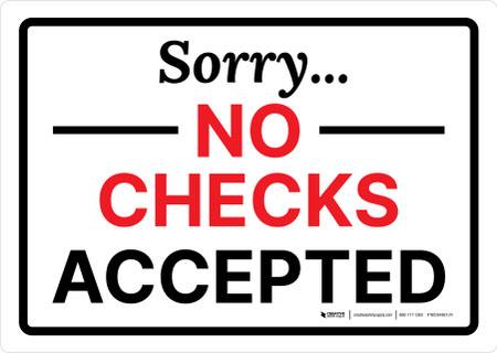 Sorry - No Checks Accepted Landscape - Wall Sign