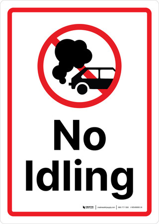 No Idling Portrait - Wall Sign
