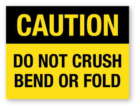 Caution: Do Not Crush Bend Or Fold - Shipping Label