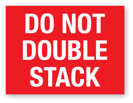 Do Not Double Stack - Shipping Label