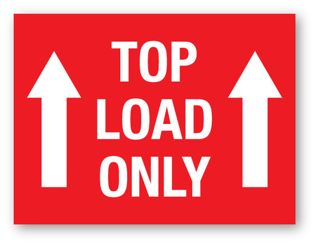 Top Load Only Red Arrows Up - Shipping Label