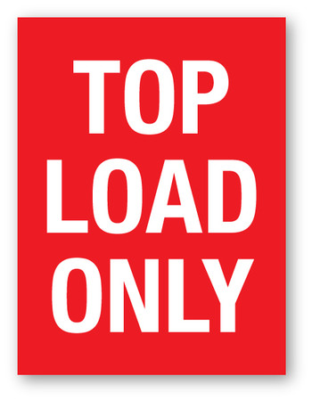 Top Load Only Red - Shipping Label