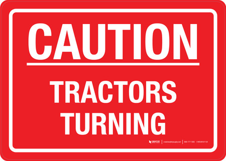 Caution: Tractors Turning Landscape - Wall Sign