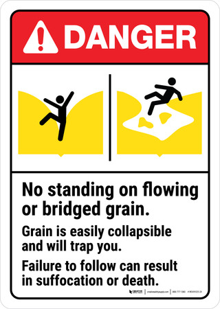 Danger: ANSI No Standing On Flowing Or Bridged Grain Portrait - Wall ...