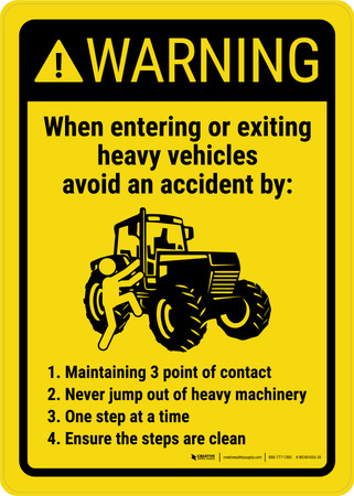 Warning: When Entering Exiting Heavy Vehicles Avoid Accident Portrait ...