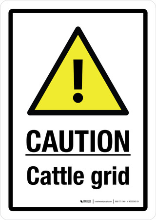 Caution: Cattle Grid with Hazard Icon Portrait - Wall Sign