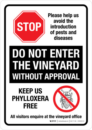 Stop Do Not Enter The Vineyard Keep Us Phylloxera Free Portrait - Wall Sign