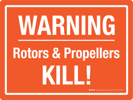 Warning: Rotors & Propellers Kill! - Tractor Safety Landscape - Wall Sign