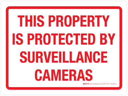 This Property Is Protected By Surveillance Cameras Landscape - Wall ...