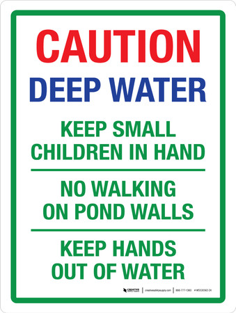 Caution: Deep Water - Keep Hands Out Of Water Portrait - Wall Sign