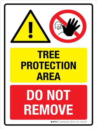 Tree Protection Area Do Not Remove Portrait - Wall Sign