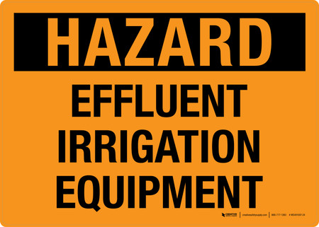 Hazard: Effluent Irrigation Equipment Landscape - Wall Sign