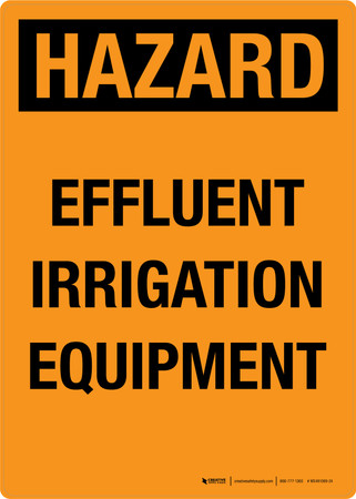 Hazard: Effluent Irrigation Equipment Portrait - Wall Sign