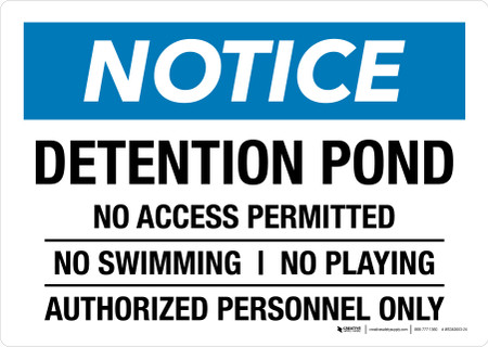 Notice: Detention Pond Landscape - Wall Sign | Creative Safety Supply