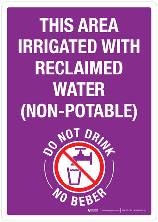 This Area Irrigated With Reclaimed Water (Non-Potable) Portrait - Wall ...