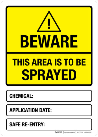 Beware - This Area Is To Be Sprayed Portrait - Wall Sign | Creative ...