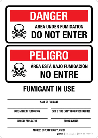 Danger: Area Under Fumigation Do Not Enter Fumigant In Use Bilingual ...