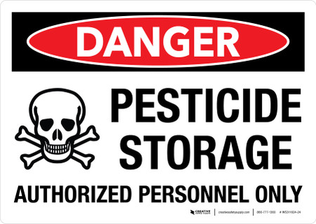 Danger: Pesticide Storage Authorized Personnel Only Landscape - Wall ...