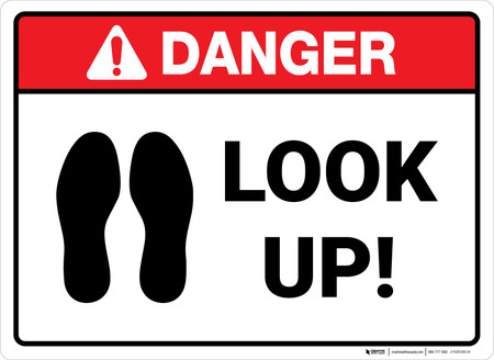 Danger: Look Up! Feet Icon Rectangular - Floor Sign