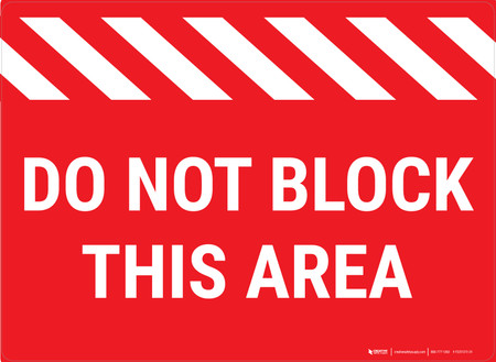 Red Hazard Do Not Block this Area Rectangular - Floor Sign | Creative ...