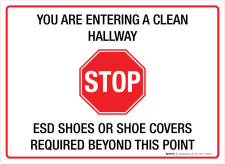 Clean Hallway - ESD Shoes or Covers Required - Floor Sign