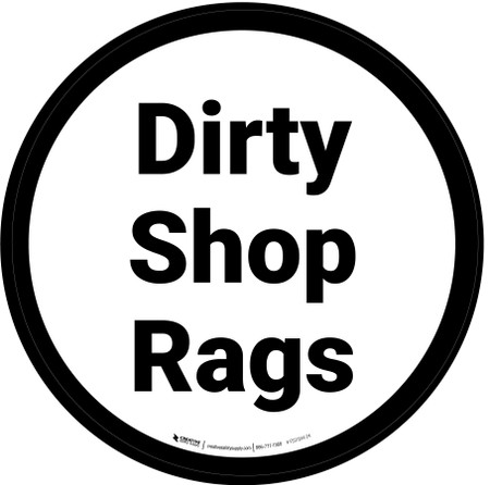 Dirty Shop Rags White Circular - Floor Sign