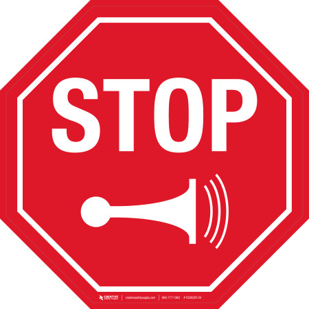 STOP with Horn Icon Stop sign - Floor Sign | Creative Safety Supply