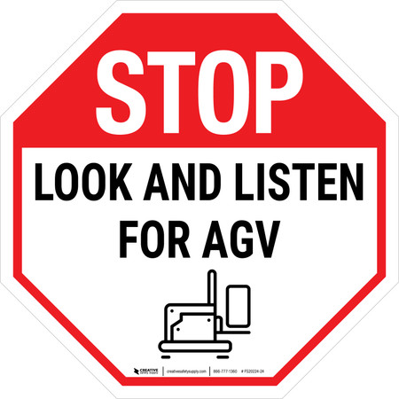 STOP: Look and Listen for AGV with Icon Stop Sign - Floor Sign