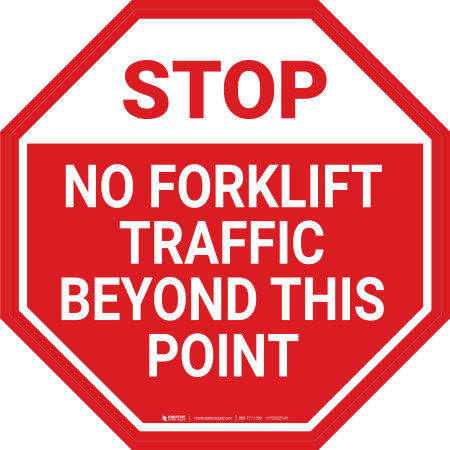 STOP: No Forklift Traffic Beyond This Point Stop Sign - Floor Sign ...