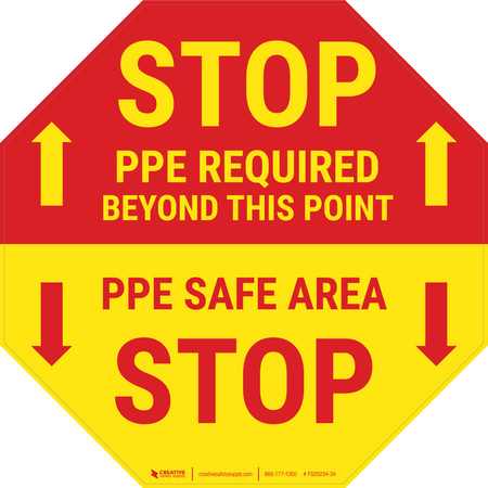 STOP: PPE Required Beyond This Point Arrows Mirrored Stop Sign - Floor Sign