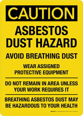 Caution: Asbestos Dust Hazard Avoid Breathing Dust Portrait - Wall Sign ...