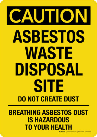 Caution: Asbestos Waste Disposal Site Portrait - Wall Sign | Creative ...