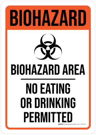 Biohazard: Biohazard Area No Eating Or Drinking Permitted Portrait ...