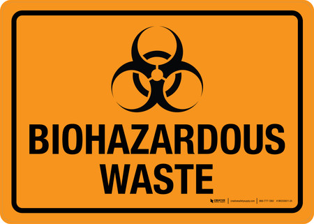 Biohazardous Waste with Icon Landscape - Wall Sign