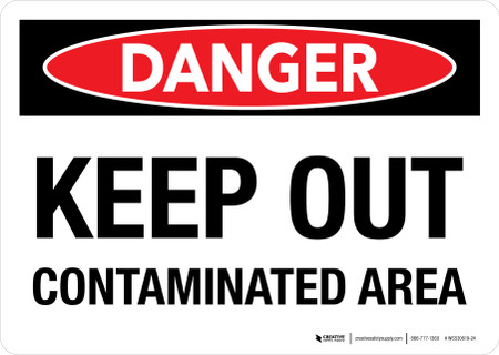 Danger: Keep Out Contaminated Area Landscape - Wall Sign