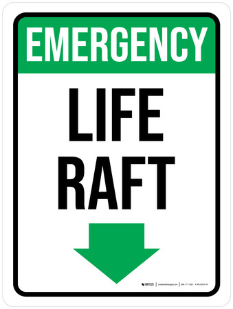 Emergency - Life Raft Portrait - Wall Sign