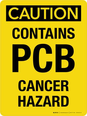 Caution: Contains PCB Cancer Hazard Portrait - Wall Sign