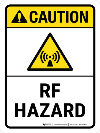 Caution: ANSI RF Hazard Portrait - Wall Sign