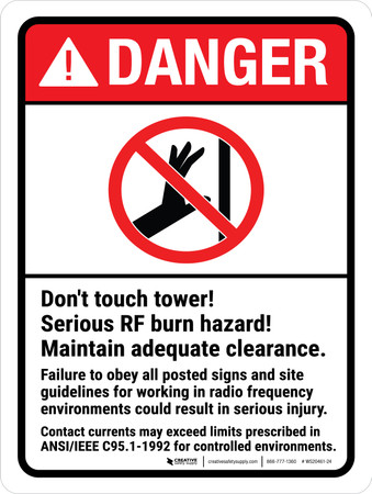 Danger: ANSI Don't Touch Tower Serious RF Burn Hazard Maintain Adequate ...