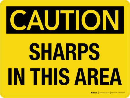 Caution: Sharps In This Area Landscape - Wall Sign