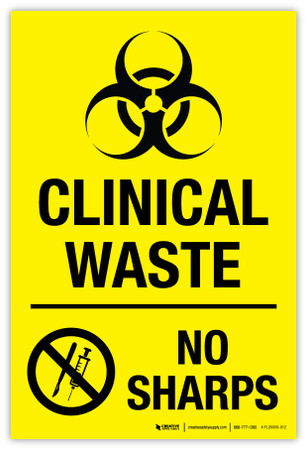 Clinical Waste - No Sharps - Label | Creative Safety Supply